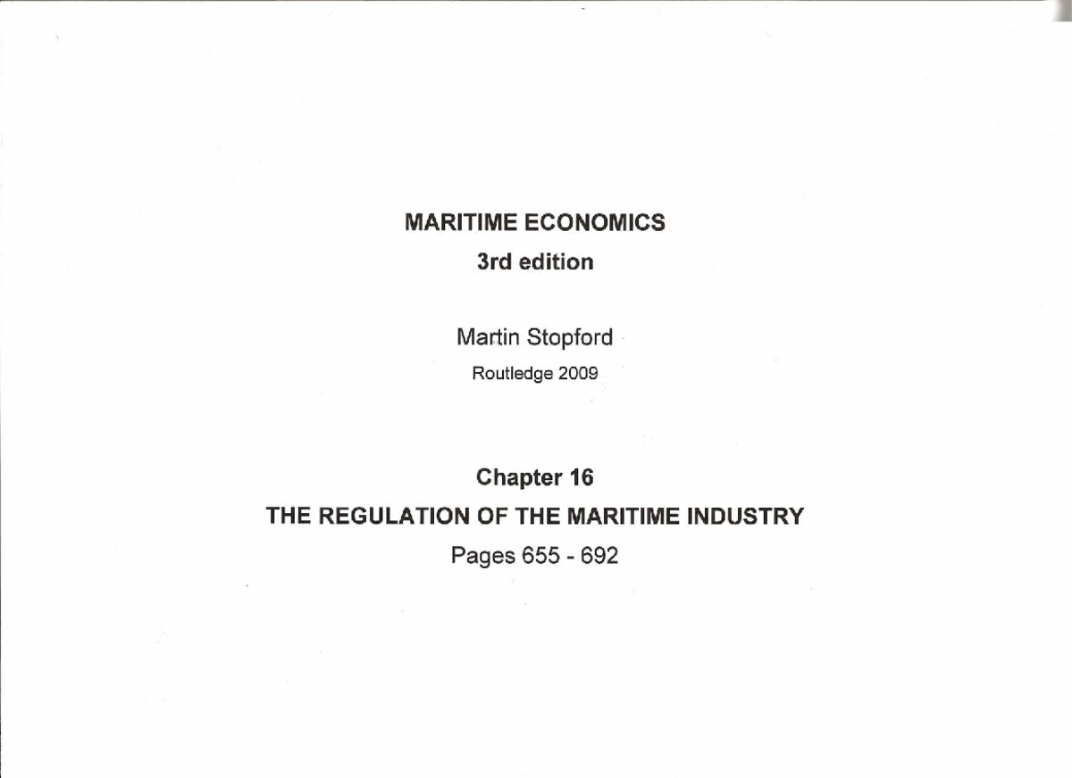 The Regulation of the Maritime Industry - MARITIME ECONOMICS 3rd - Studocu