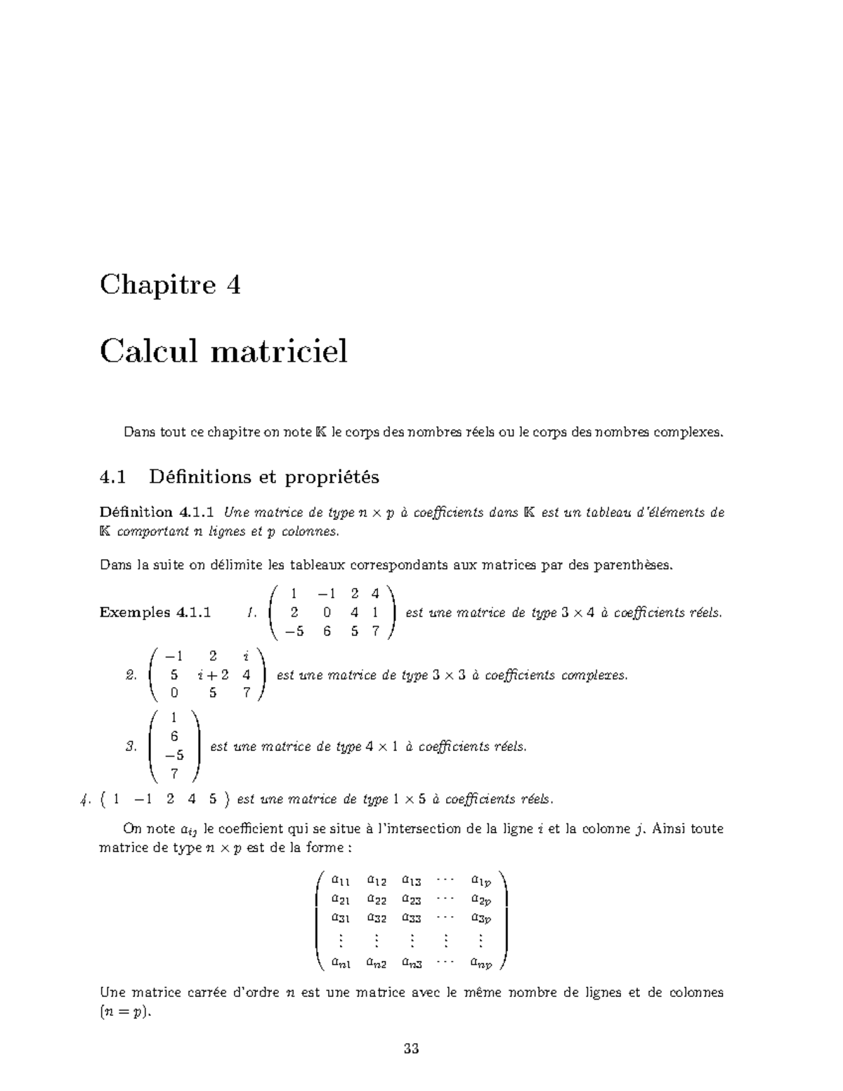Calcul matriciel - Chapitre 4 Calcul matriciel Dans tout ce chapitre on ...