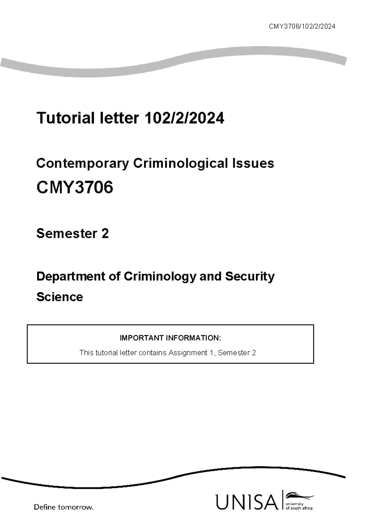Assignment 1 CMY 3706 2024 - CMY3706/102/2/ Tutorial letter 102/2 ...