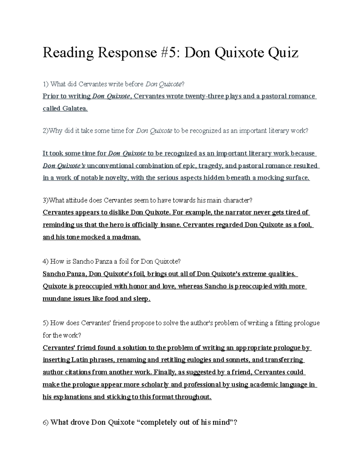 Reading Response #5 Don Quixote Quiz - 2)Why did it take some time for ...