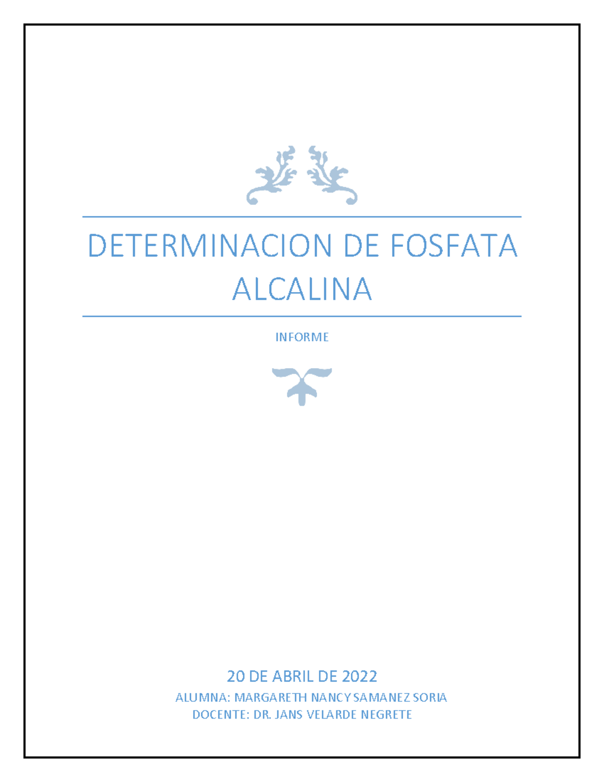 Determinacion DE Fosfata Alcalina - DETERMINACION DE FOSFATA ALCALINA ...