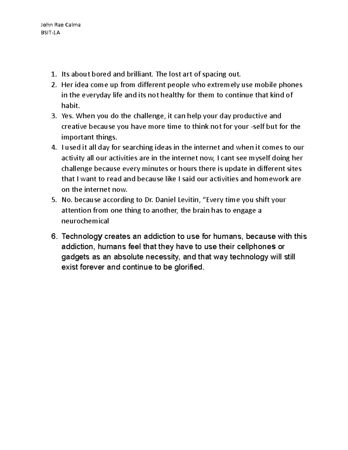 Its about bored and brilliant - John Rae Calma BSIT-1A 1. Its about ...
