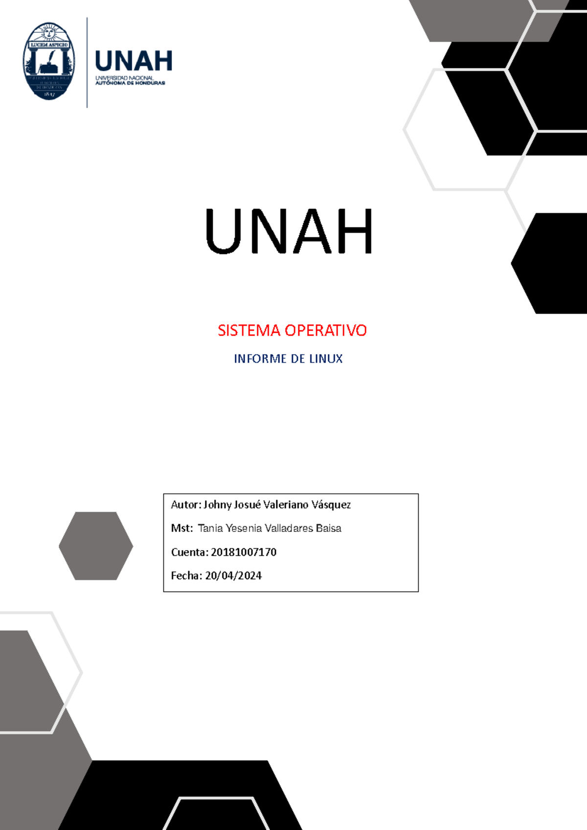 Informe de Linux - guarden - UNAH SISTEMA OPERATIVO INFORME DE LINUX ...