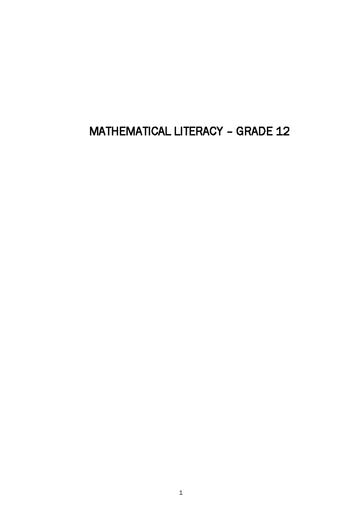Mathematical Literacy Grade 12 Notes - MATHEMATICAL LITERACY – GRADE e ...