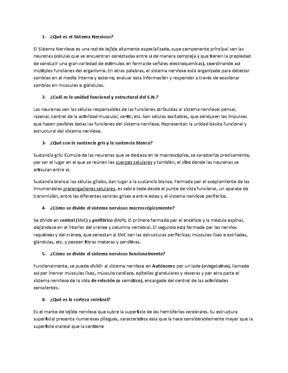 Guias neuro todas - Guías de lectura resueltas - 1- ¿Qué es el Sistema ...