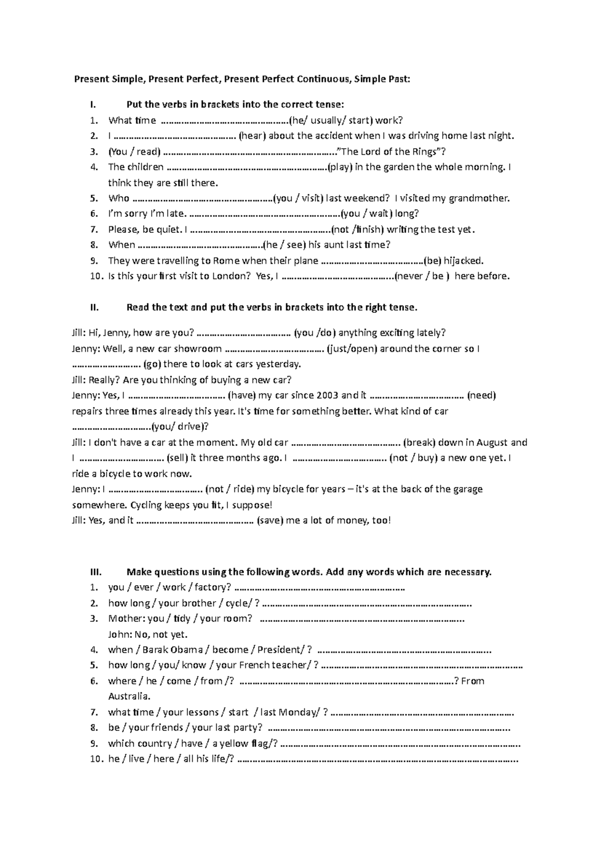 Tenses revision-kopia zadania - Present Simple, Present Perfect ...