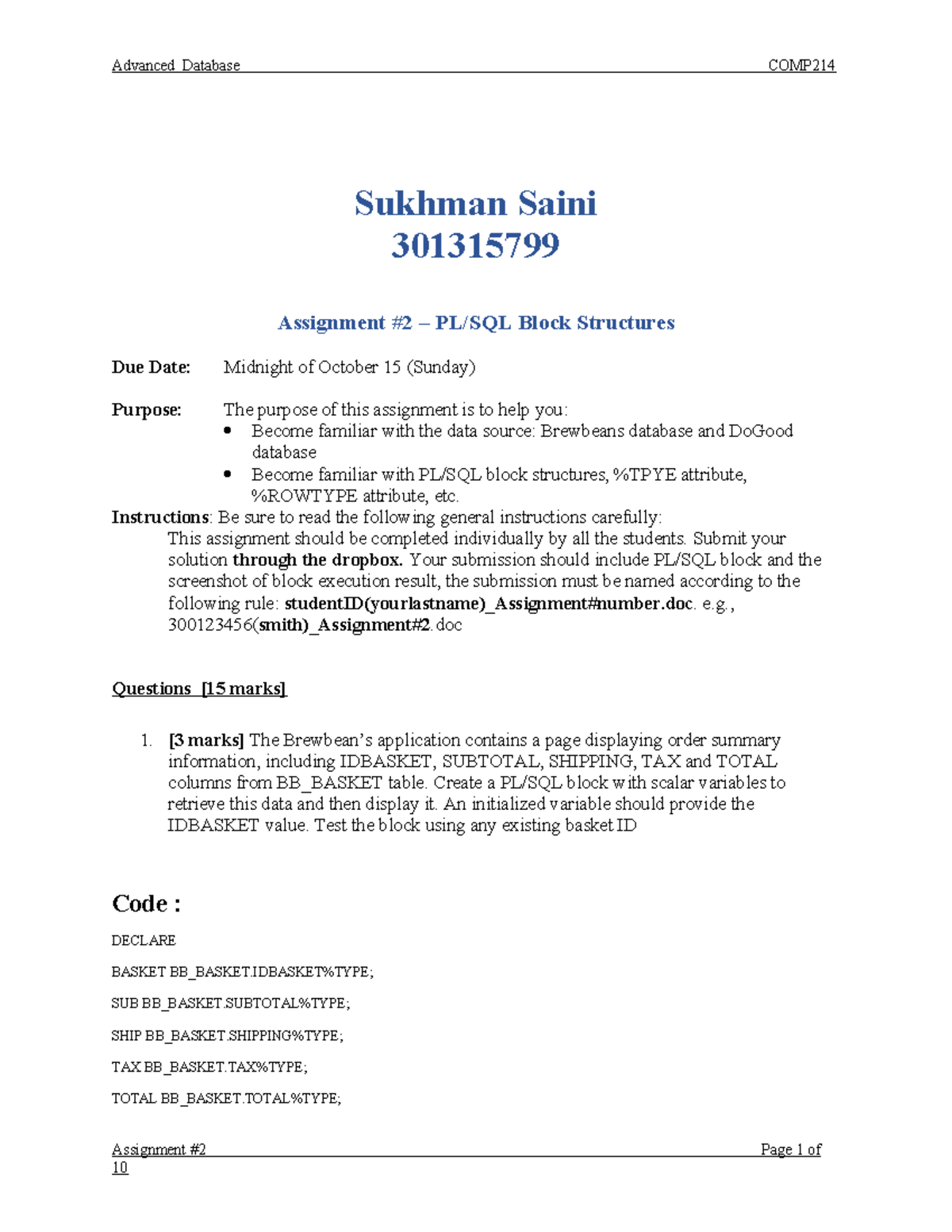 Assignment 2 - Sukhman Saini 301315799 Assignment #2 – PL/SQL Block ...