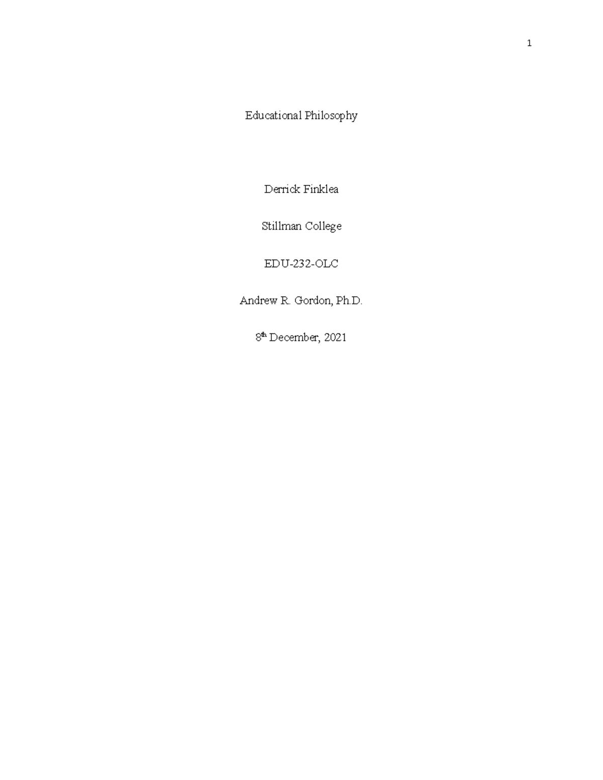 Philosophy - Assignment - Educational Philosophy Derrick Finklea ...