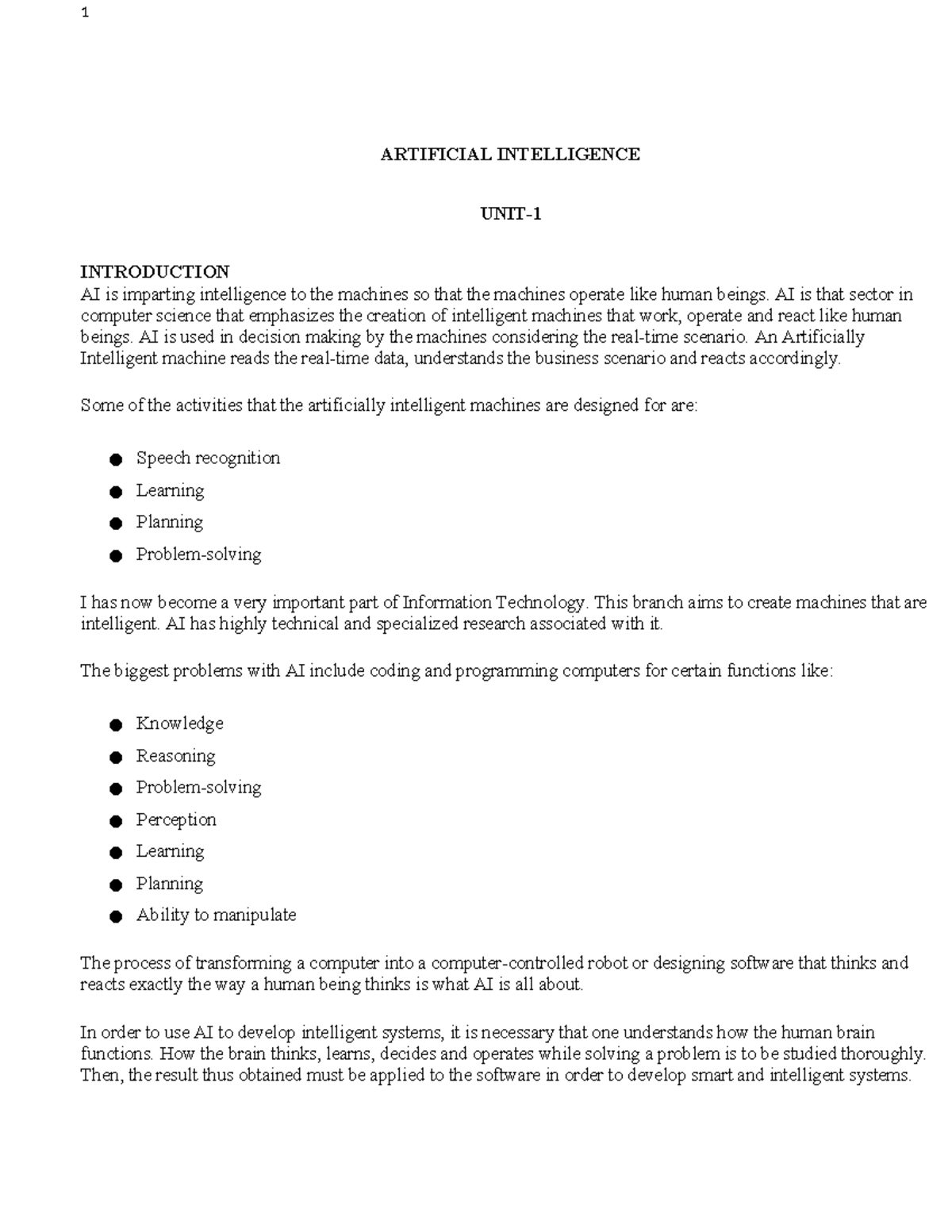 AI UNIT-1 - AI Unit 1 - ARTIFICIAL INTELLIGENCE UNIT- INTRODUCTION AI is imparting intelligence ...