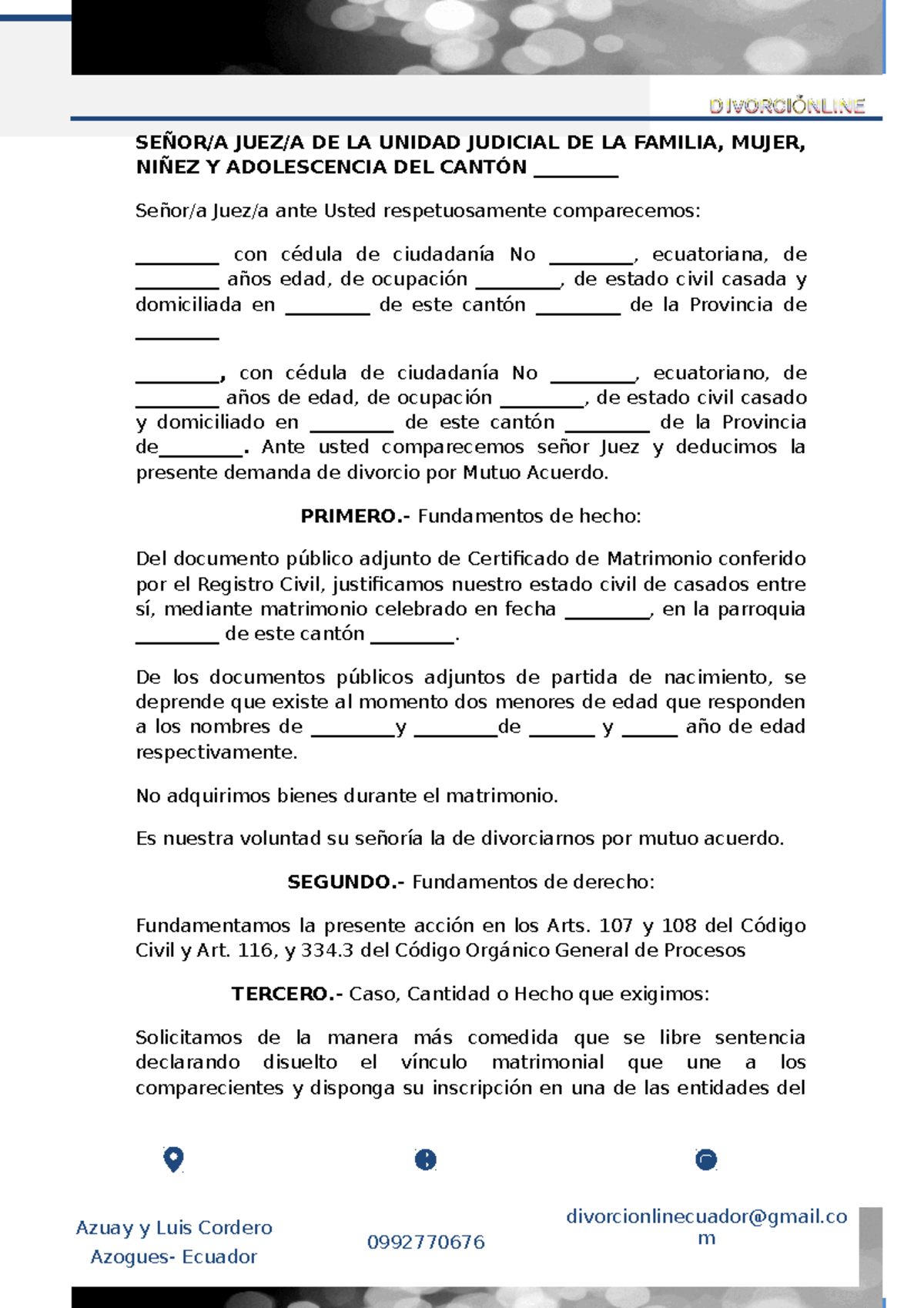 Modelo demanda divorcio por Mutuo Acuerdo - SEÑOR/A JUEZ/A DE LA UNIDAD JUDICIAL DE LA FAMILIA ...