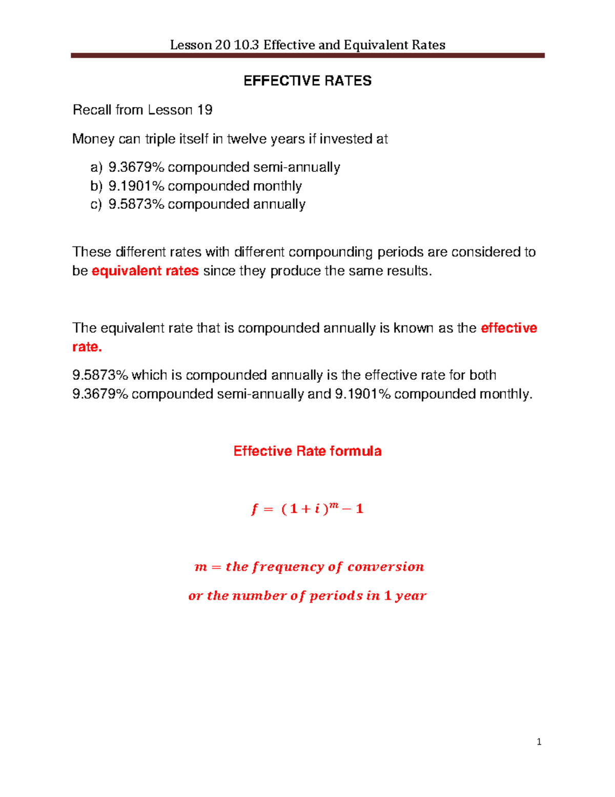 Lesson 20 10.3 Effective and Equivalent Rates - EFFECTIVE RATES Recall ...