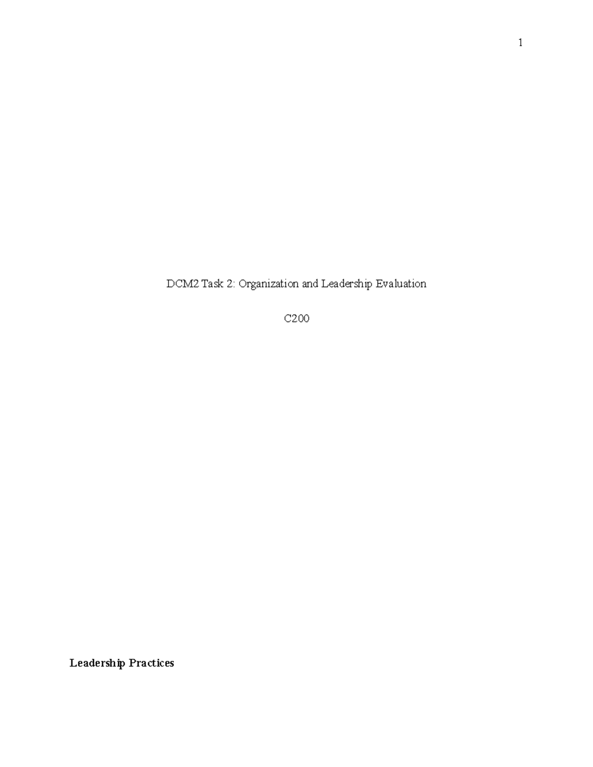 Task2C200 - C200 Task2 - DCM2 Task 2: Organization and Leadership ...