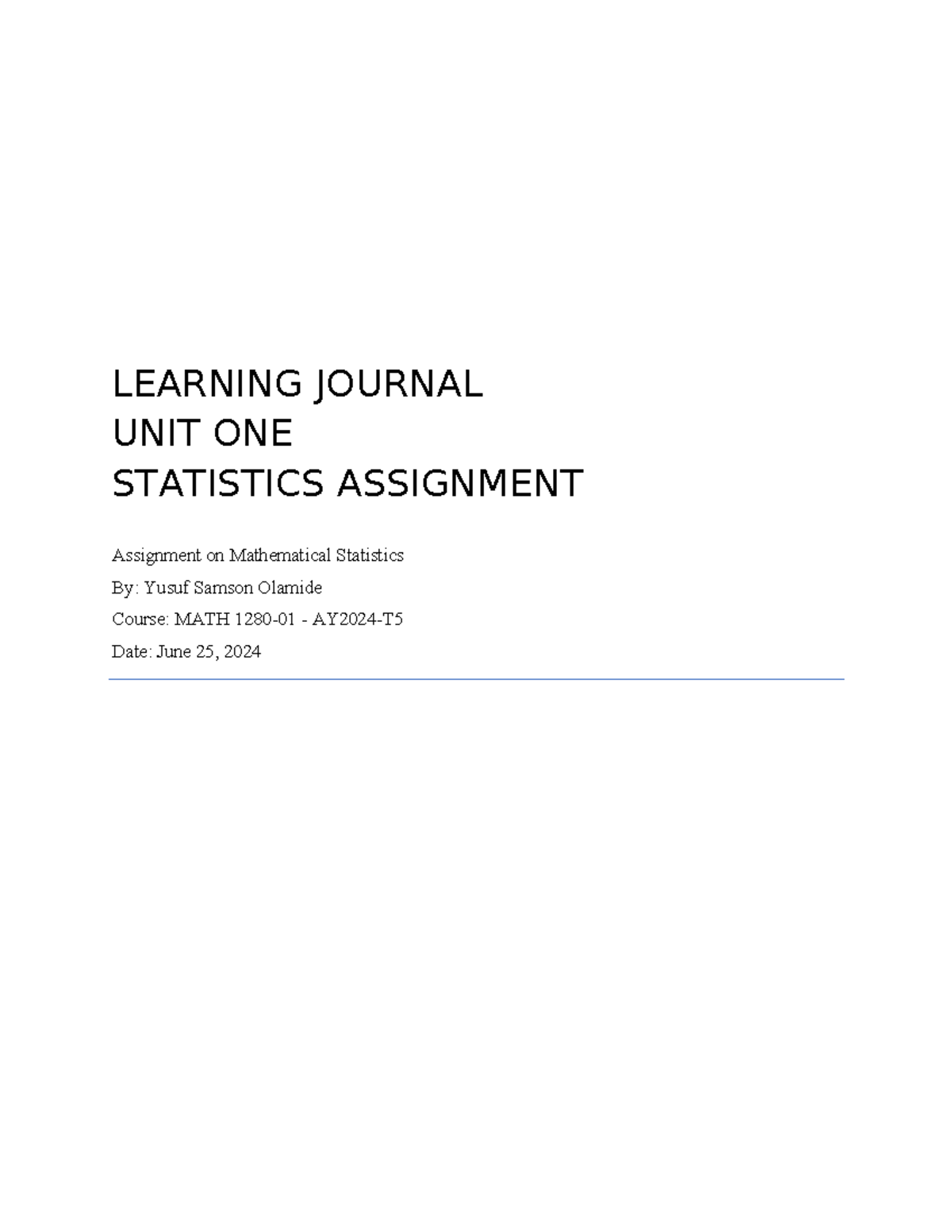 MATH 1280-01-Assignment - Introduction to Statistics - LEARNING JOURNAL ...