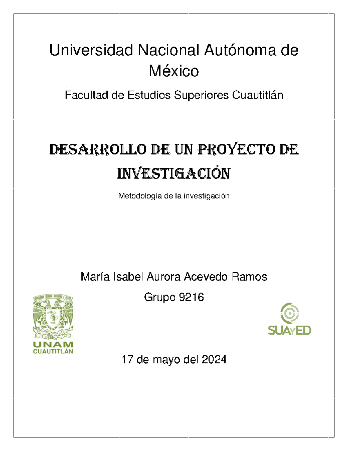 Proyecto - Universidad Nacional Autónoma de México Facultad de Estudios ...