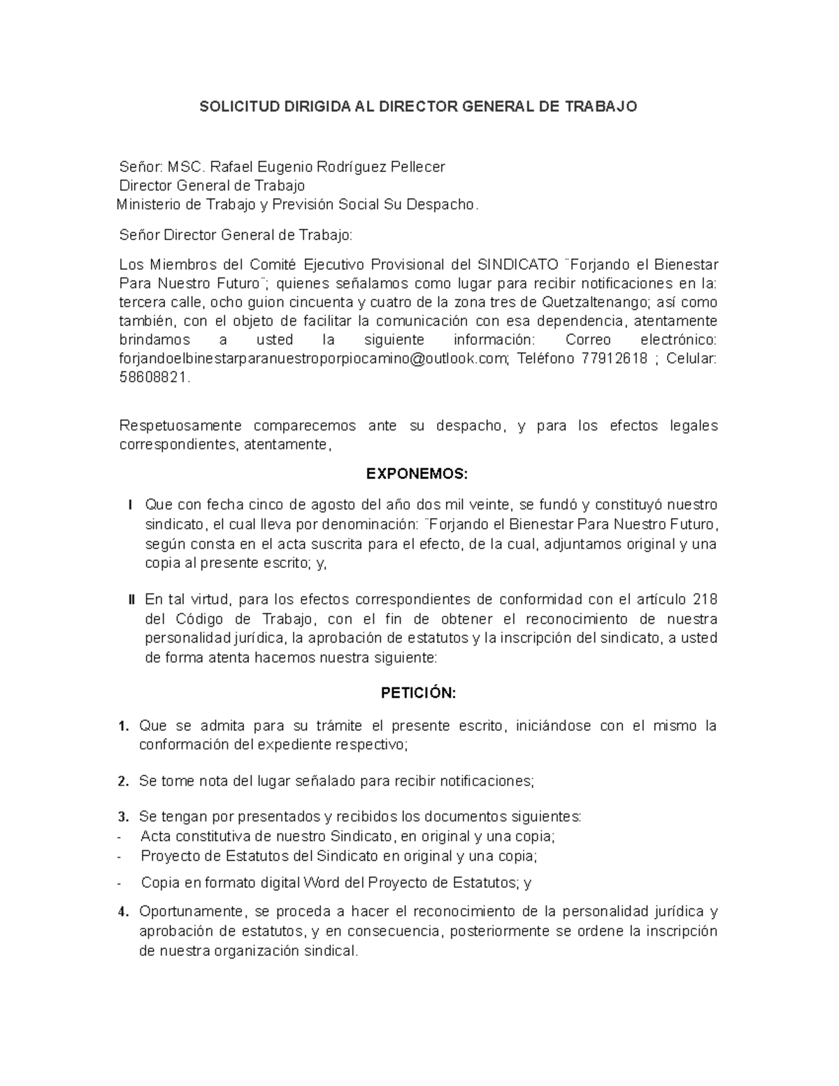 Solicitud Dirigida AL Director General DE Trabajo. creacion de sindicato - SOLICITUD DIRIGIDA AL ...