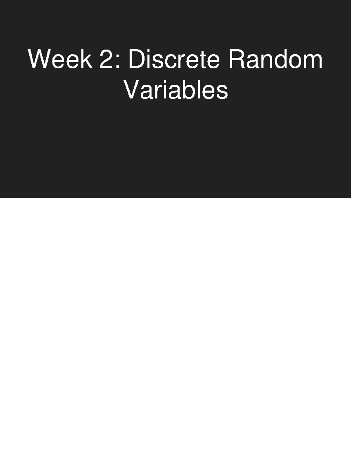 Week 2 Discrete Random Variables 2 - Week 2: Discrete Random Variables Experiment: IPL powerplay ...