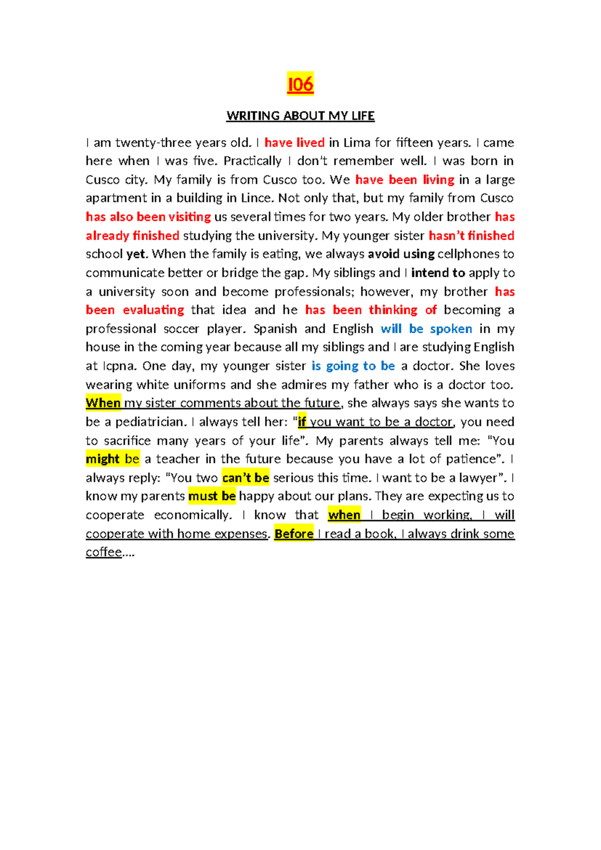 I06 Sample Writing (All units) - I WRITING ABOUT MY LIFE I am twenty ...