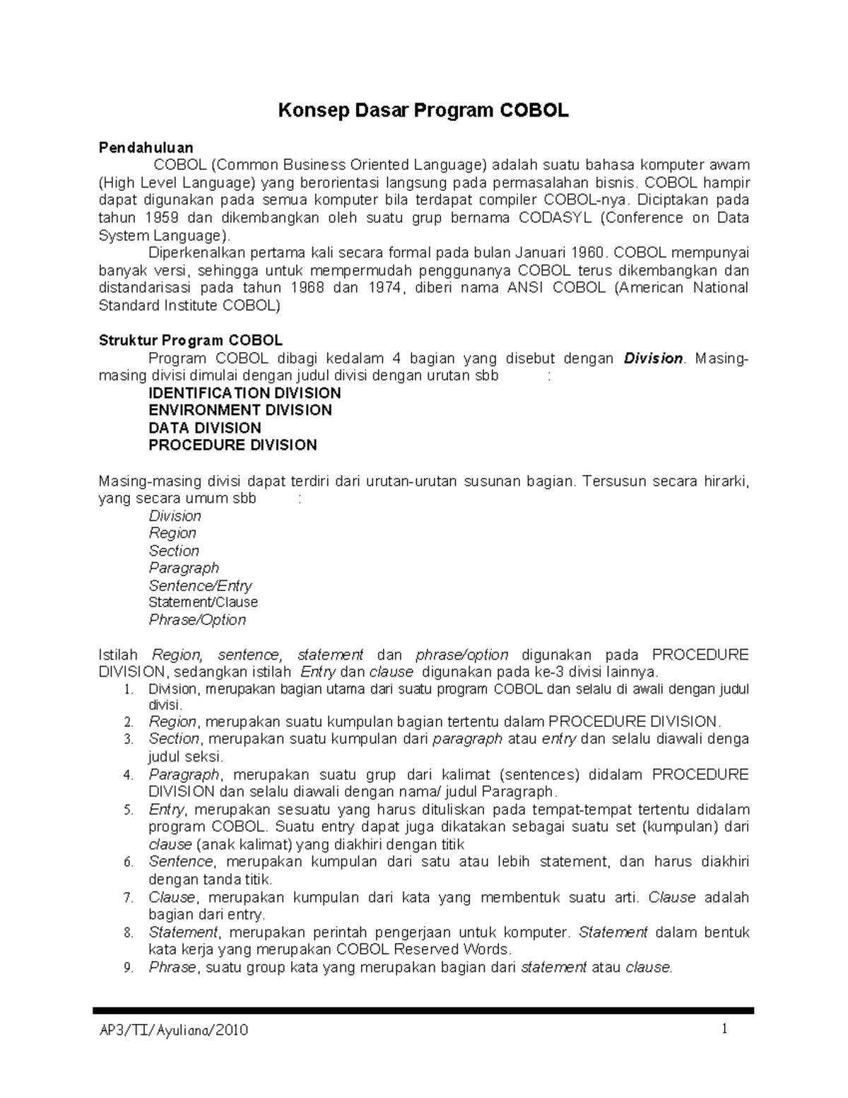 Cobol 1 Materi Algoritma Dan Pemrograman Konsep Dasar Program Cobol Pendahuluan Cobol