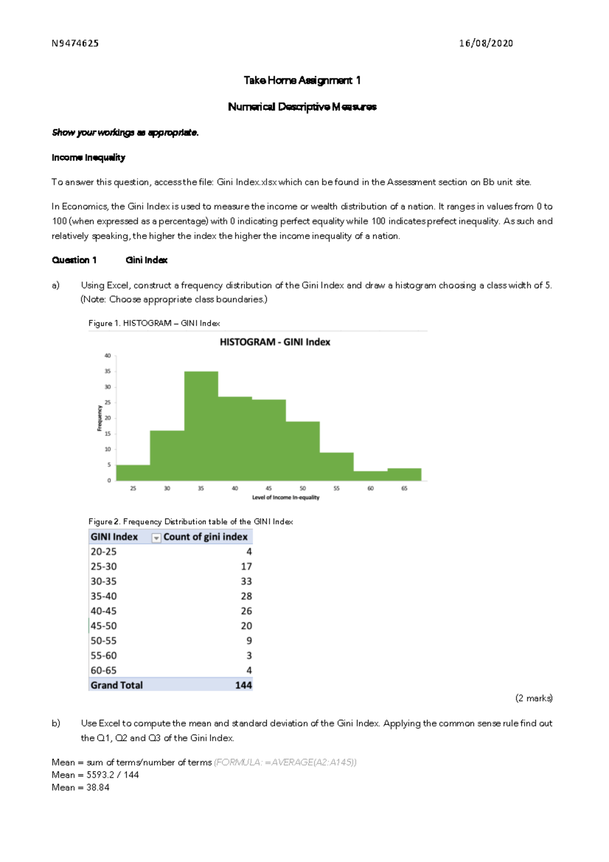 THA1 - GRADE 10/10 - Warning: TT: undefined function: 32 N9 474625 16/08/ Take Home Assignment 1 ...