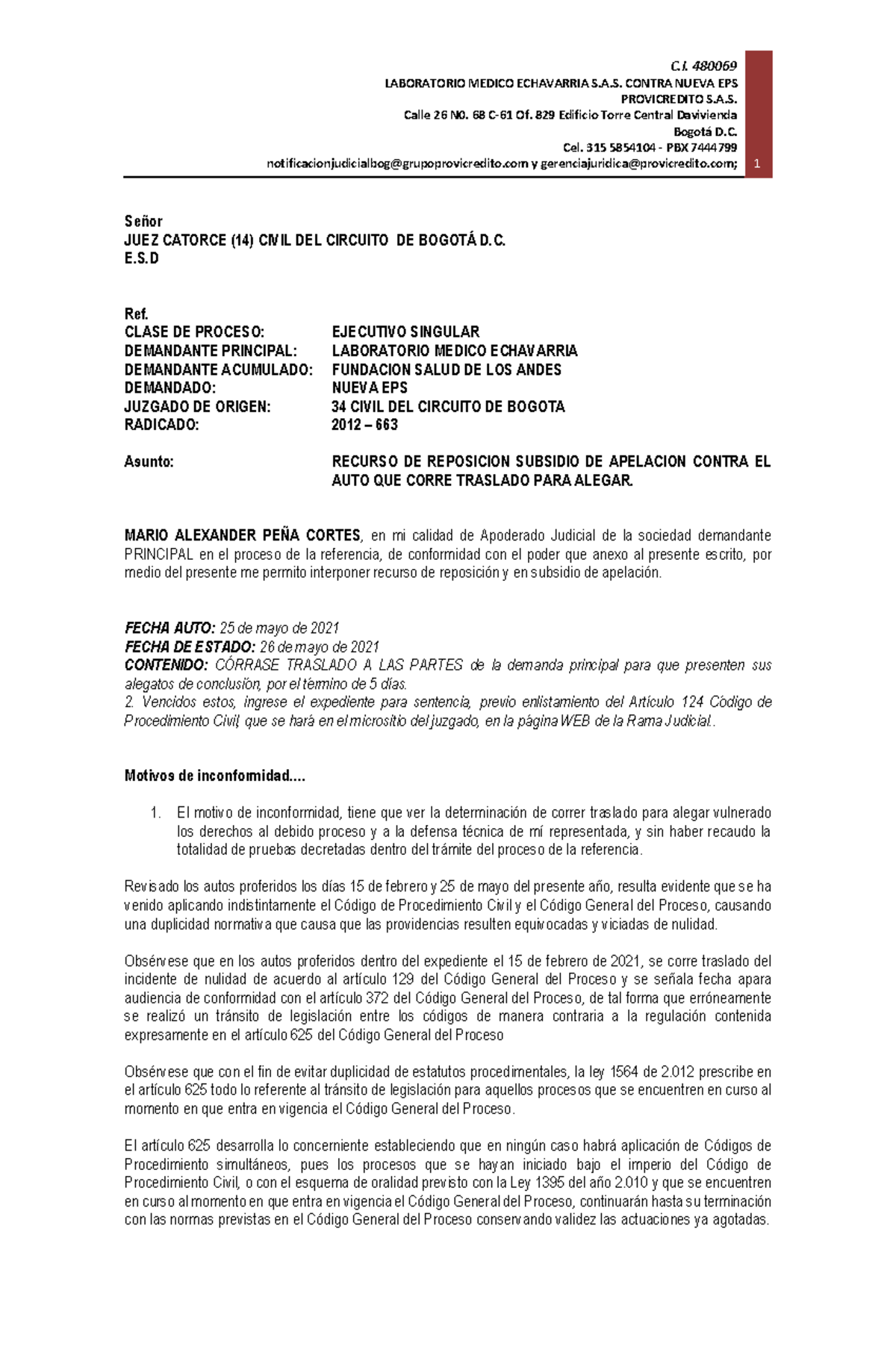 Recurso Contra AUTO Corre Traslado PARA Alegar - CI 480069 - C. 480069 ...