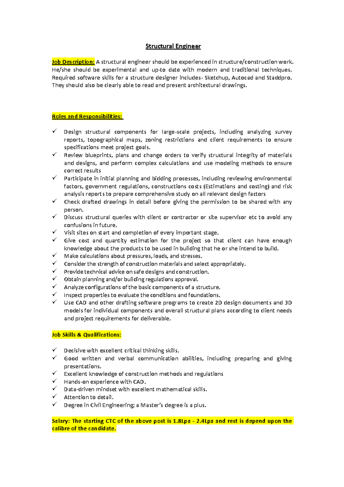 Structural Engineer Job Description - He/she should be experimental and up-to date with modern ...