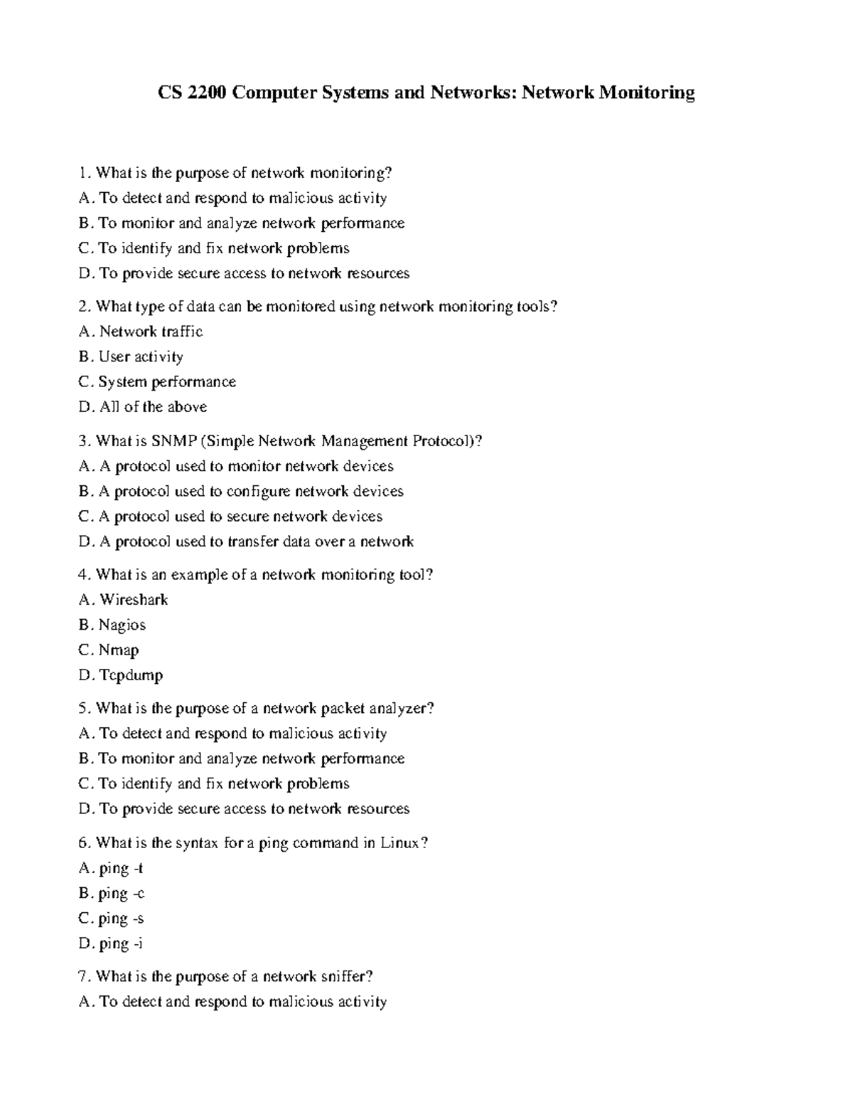 CS 2200 Computer Systems and Networks - Network Monitoring - To detect and respond to malicious ...