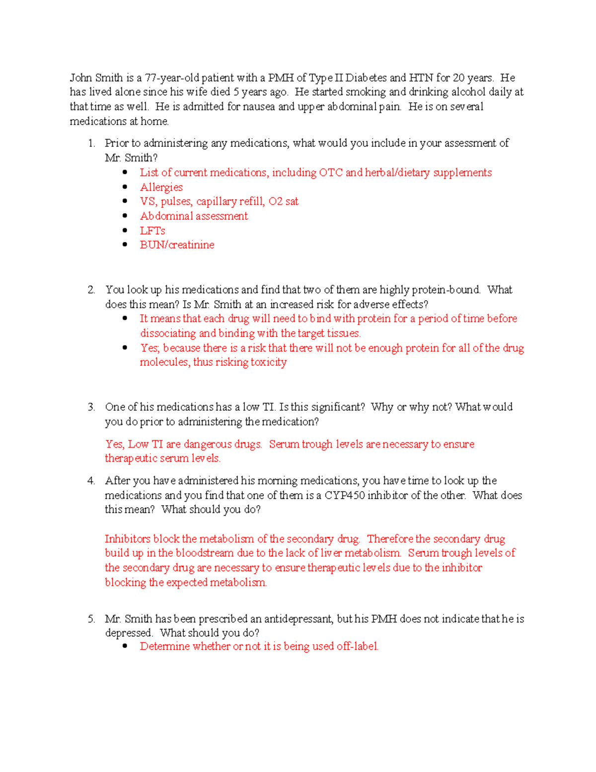 pharm case study - John Smith is a 77-year-old patient with a PMH of ...