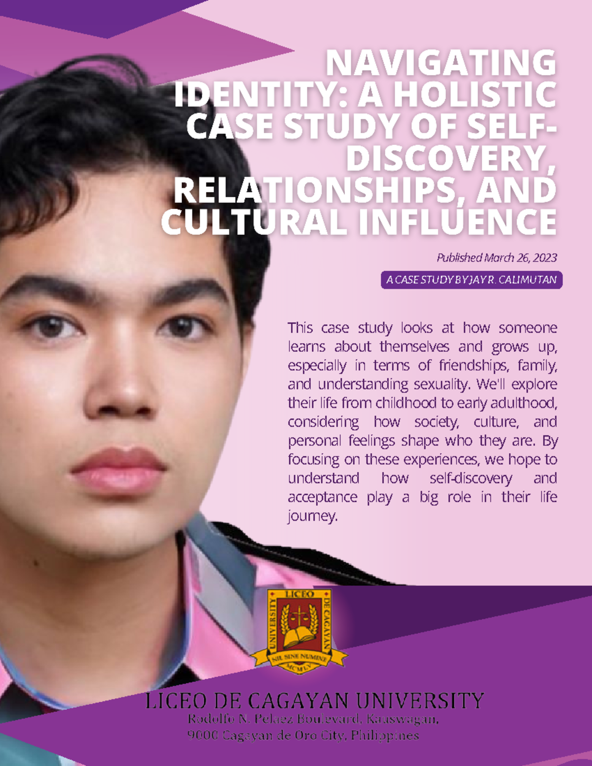 UTS Case Study - A CASE STUDY BY JAY R. CALIMUTAN This case study looks at how someone learns ...
