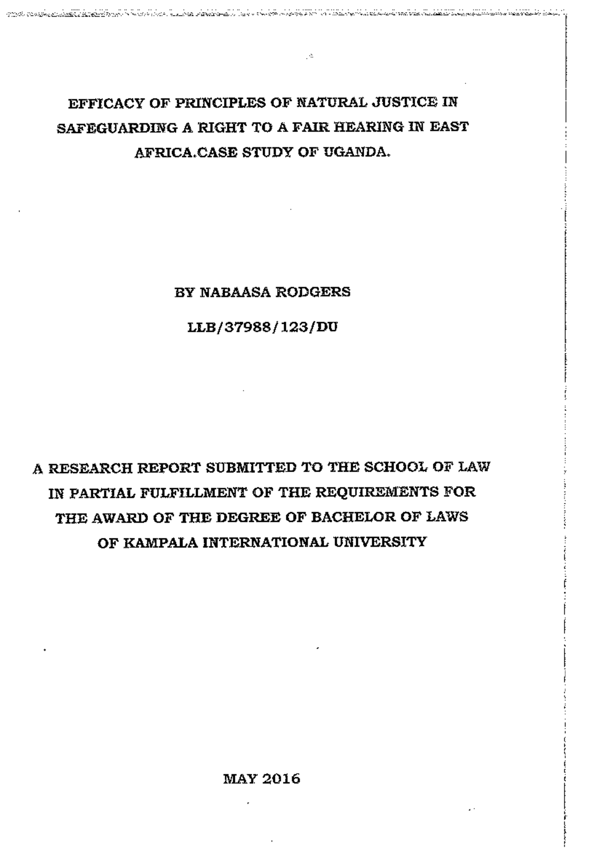 Nabaasa Rodgers - EFFICACY OF PRINCIPLES OF NATURAL JUSTICE IN ...
