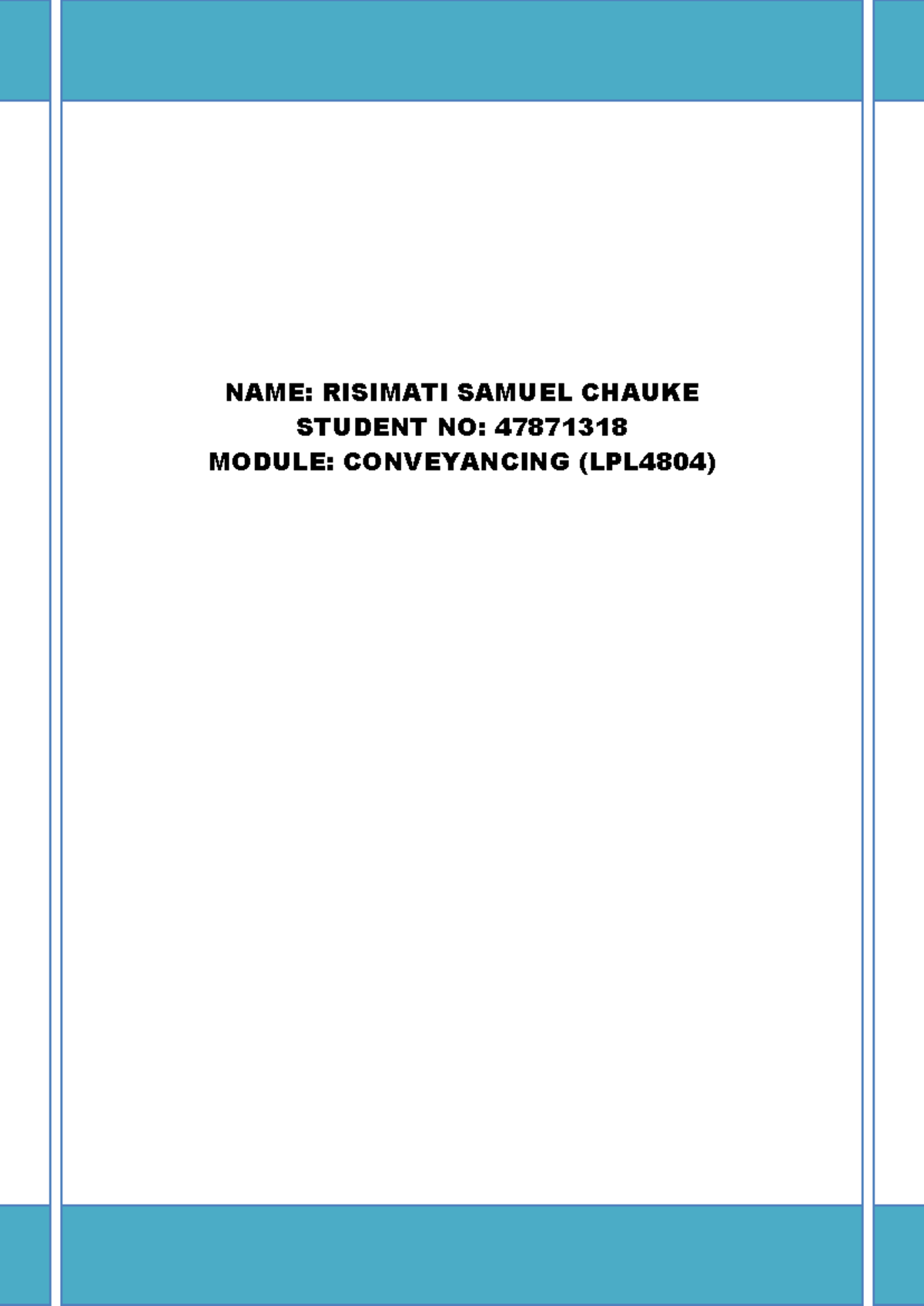 LPL4804 - Examination - [2023-S1] - NAME: RISIMATI SAMUEL CHAUKE ...