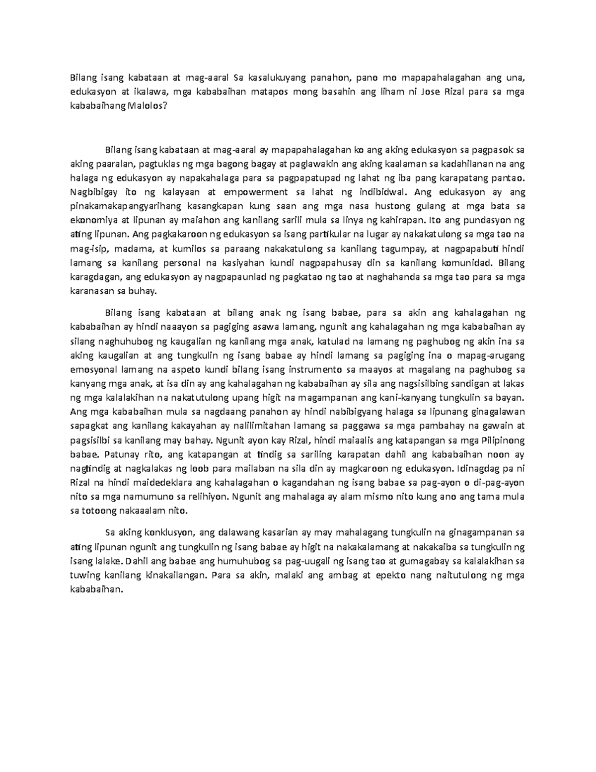 MEJ7 - Bilang isang kabataan at mag-aaral Sa kasalukuyang panahon, pano mo mapapahalagahan - Studocu