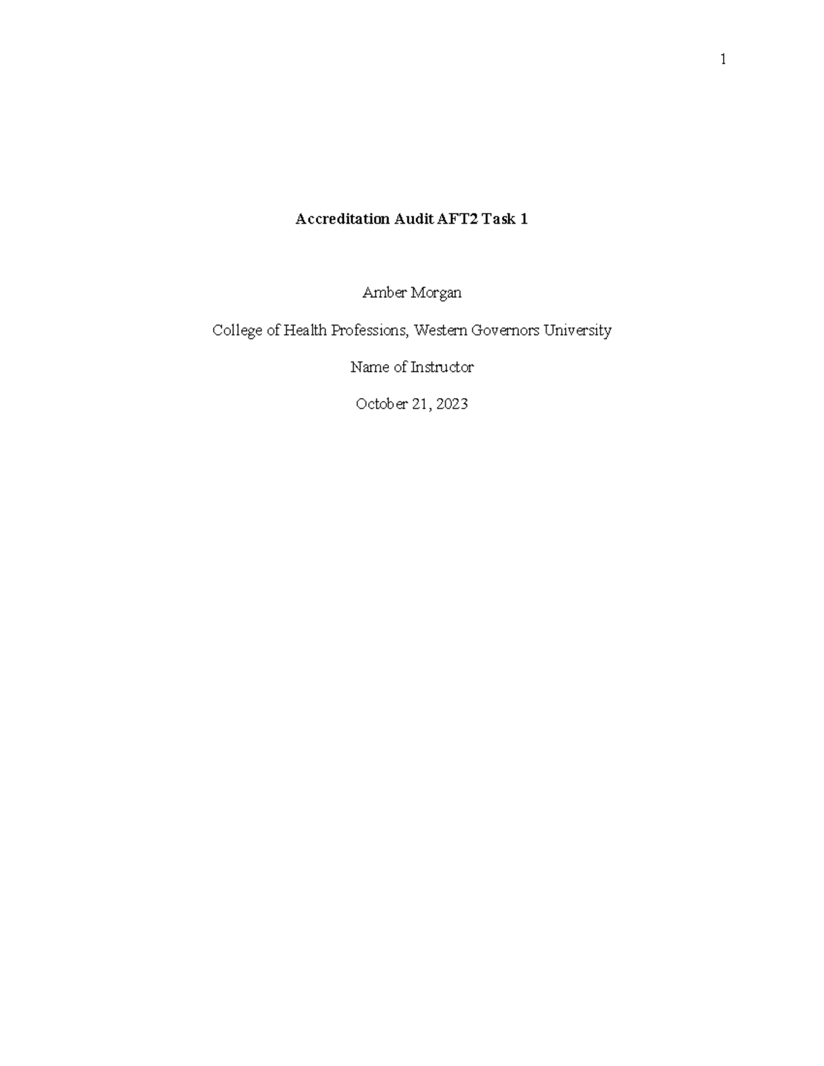 AFT2 TASK 1 10 - Accreditation Audit AFT2 Task 1 Amber Morgan College ...