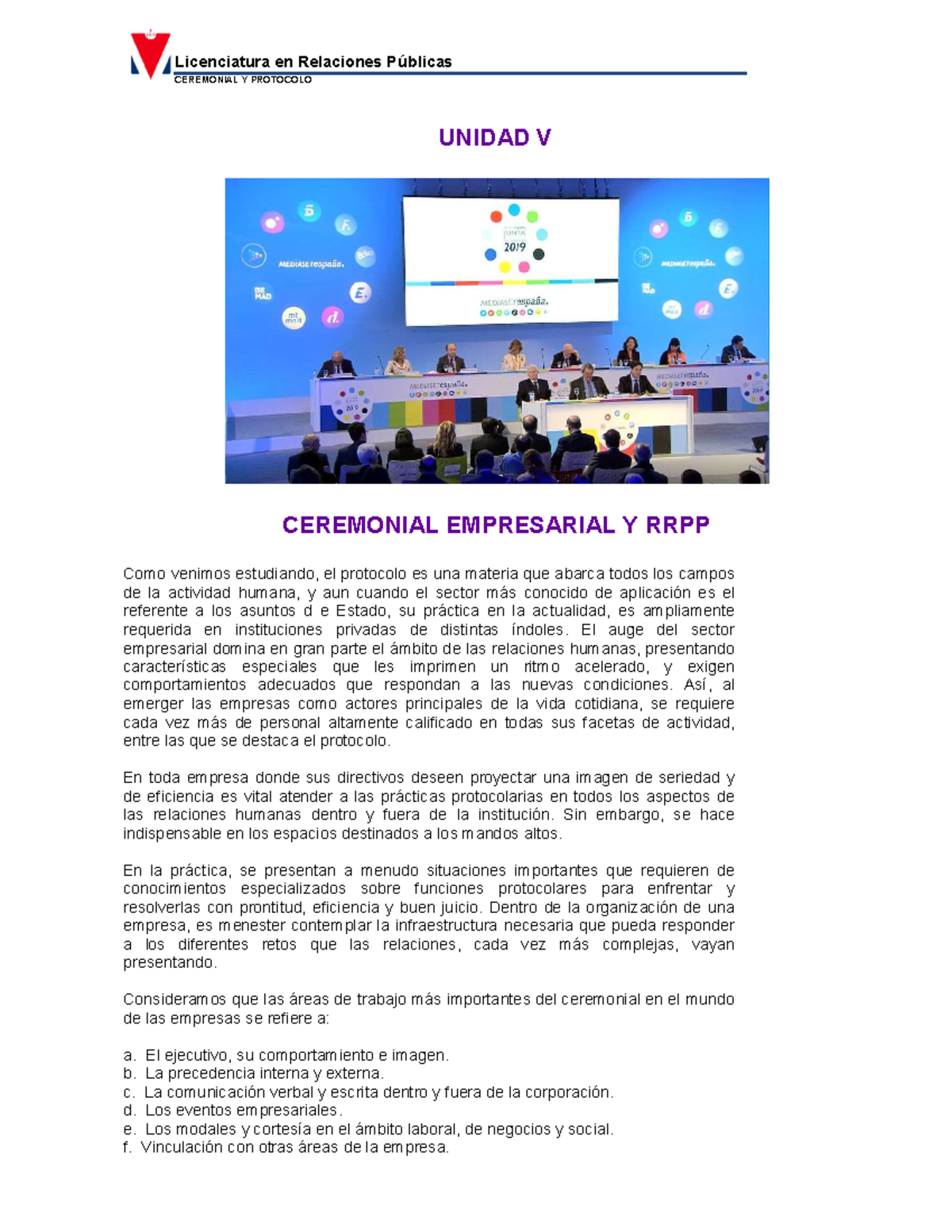 Unidad 5 - CEREMONIAL Y PROTOCOLO UNIDAD V CEREMONIAL EMPRESARIAL Y RRPP Como venimos estudiando ...