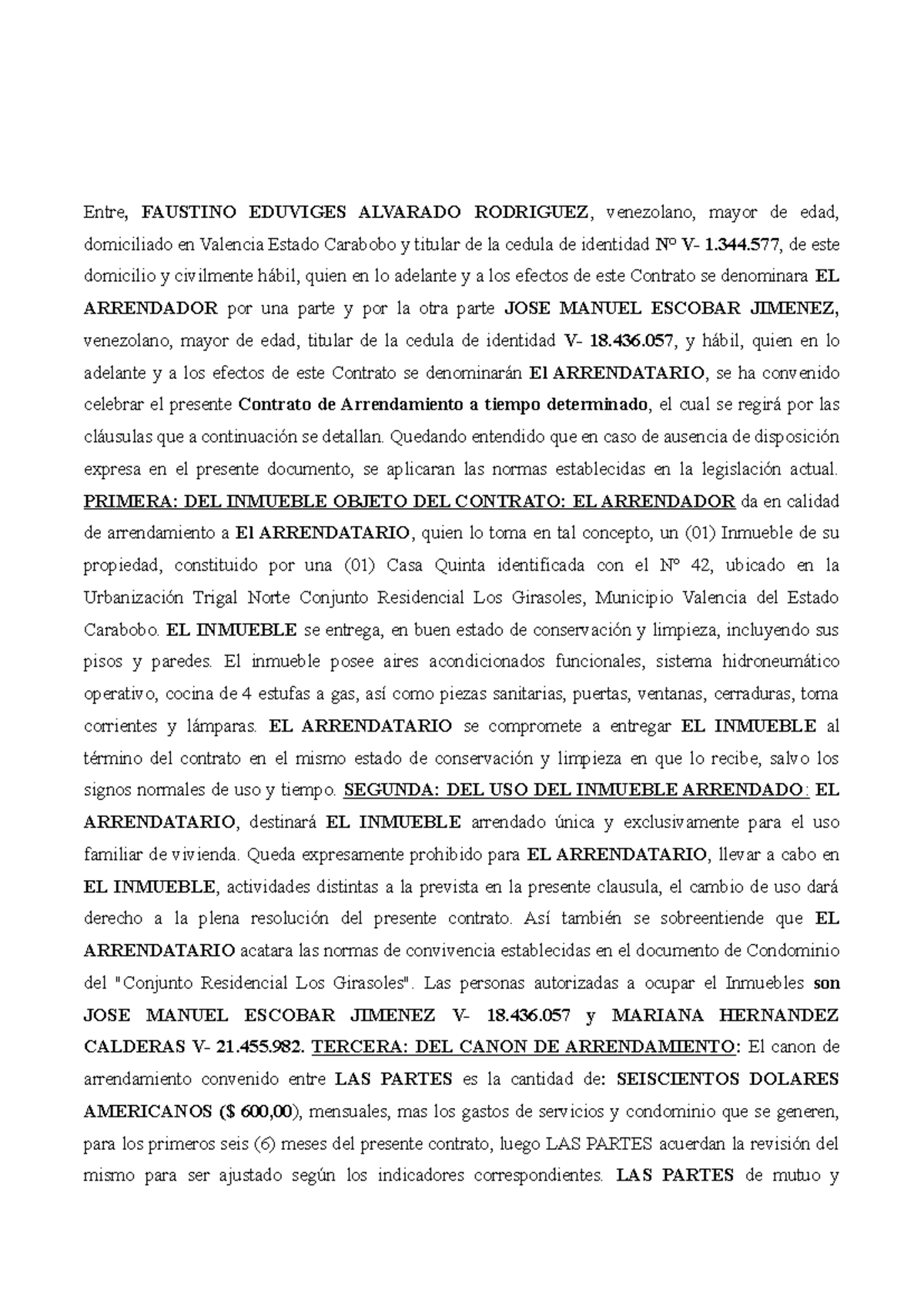 Contrato de arrendamiento los girasoles - Entre, FAUSTINO EDUVIGES ...