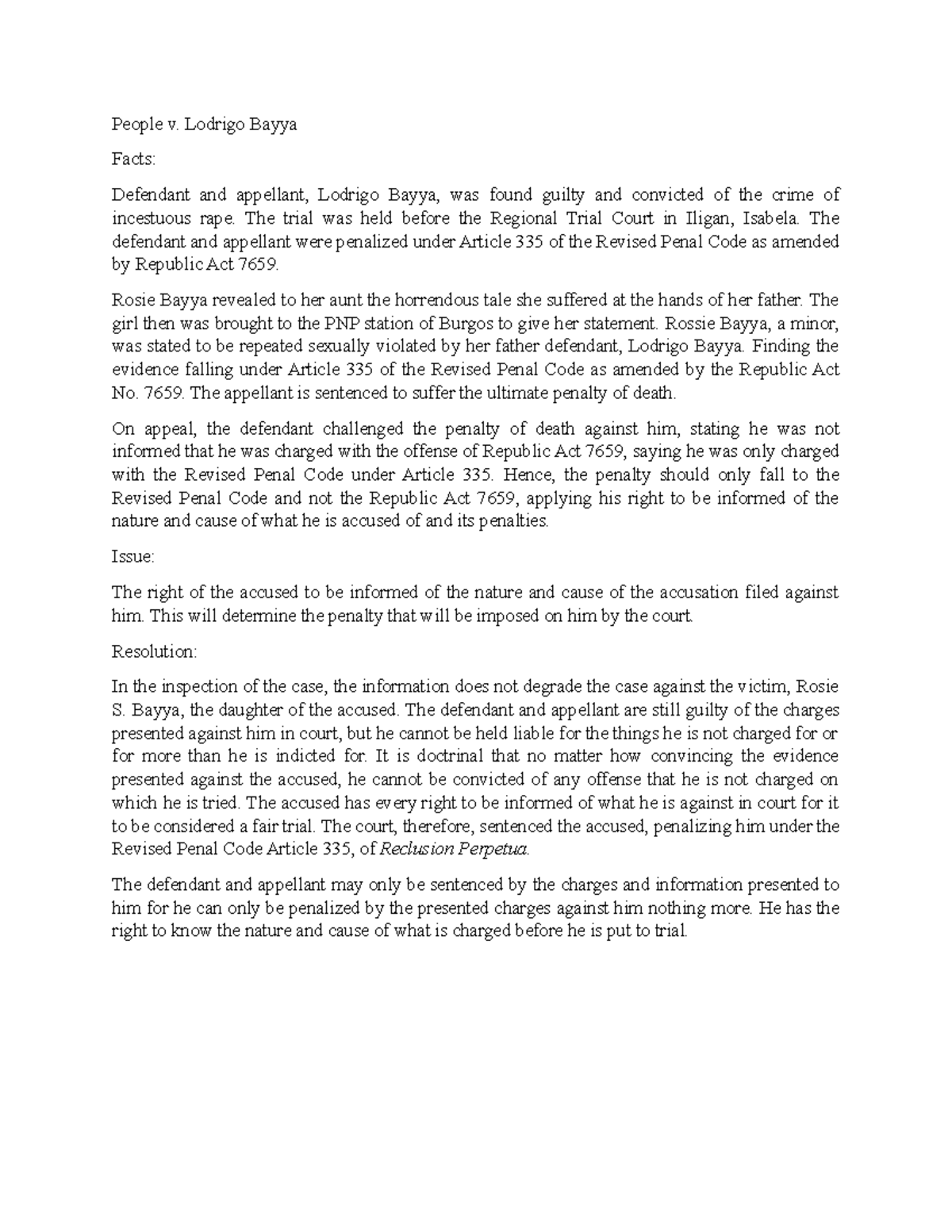 Digest-People v. Lodrigo - People v. Lodrigo Bayya Facts: Defendant and ...