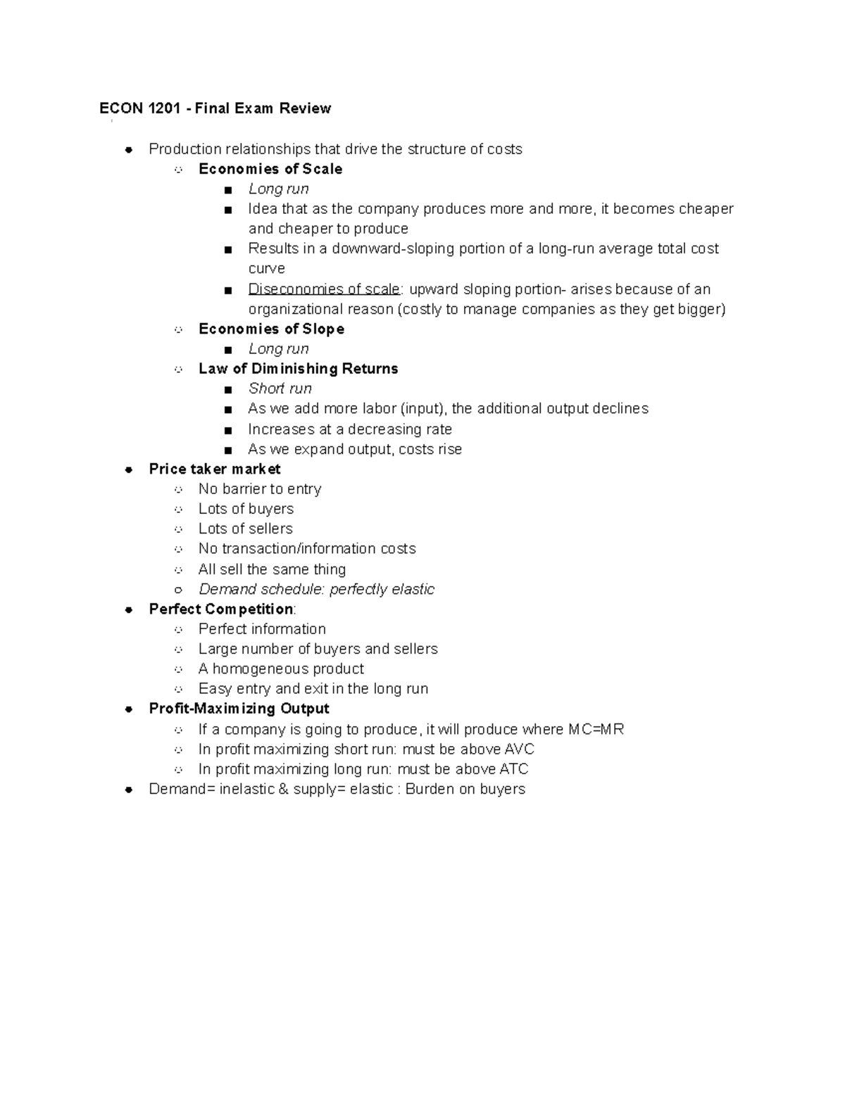 ECON 1201 - Final Review - ECON 1201 - Final Exam Review Production relationships that drive the ...