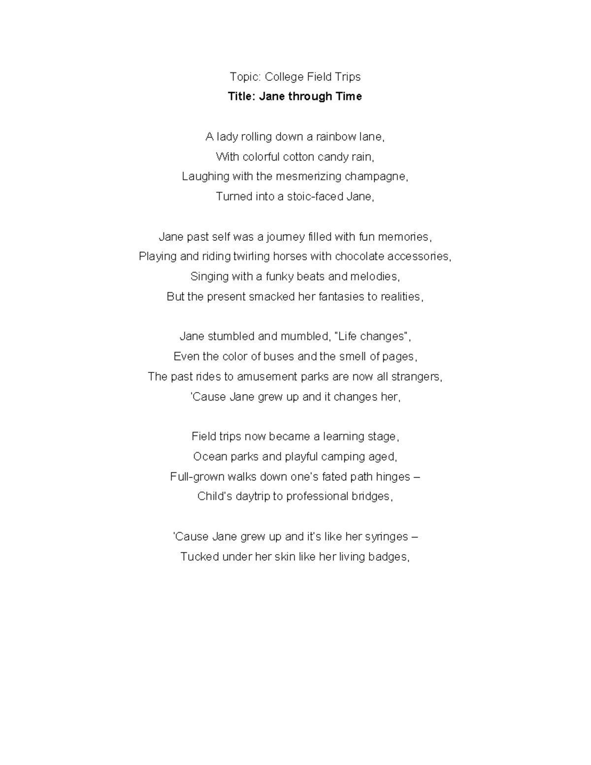 POEM MARK - noone - Topic: College Field Trips Title: Jane through Time ...