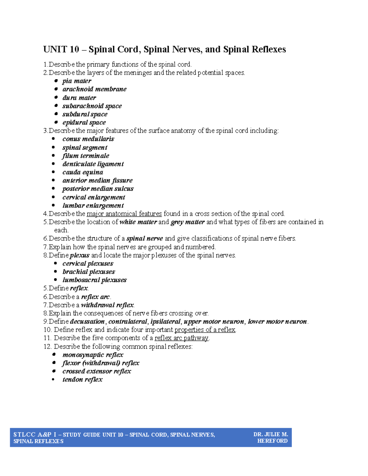 Study Guide - Unit 10 - Spinal Cord, Spinal Nerves, & Spinal Reflexes ...