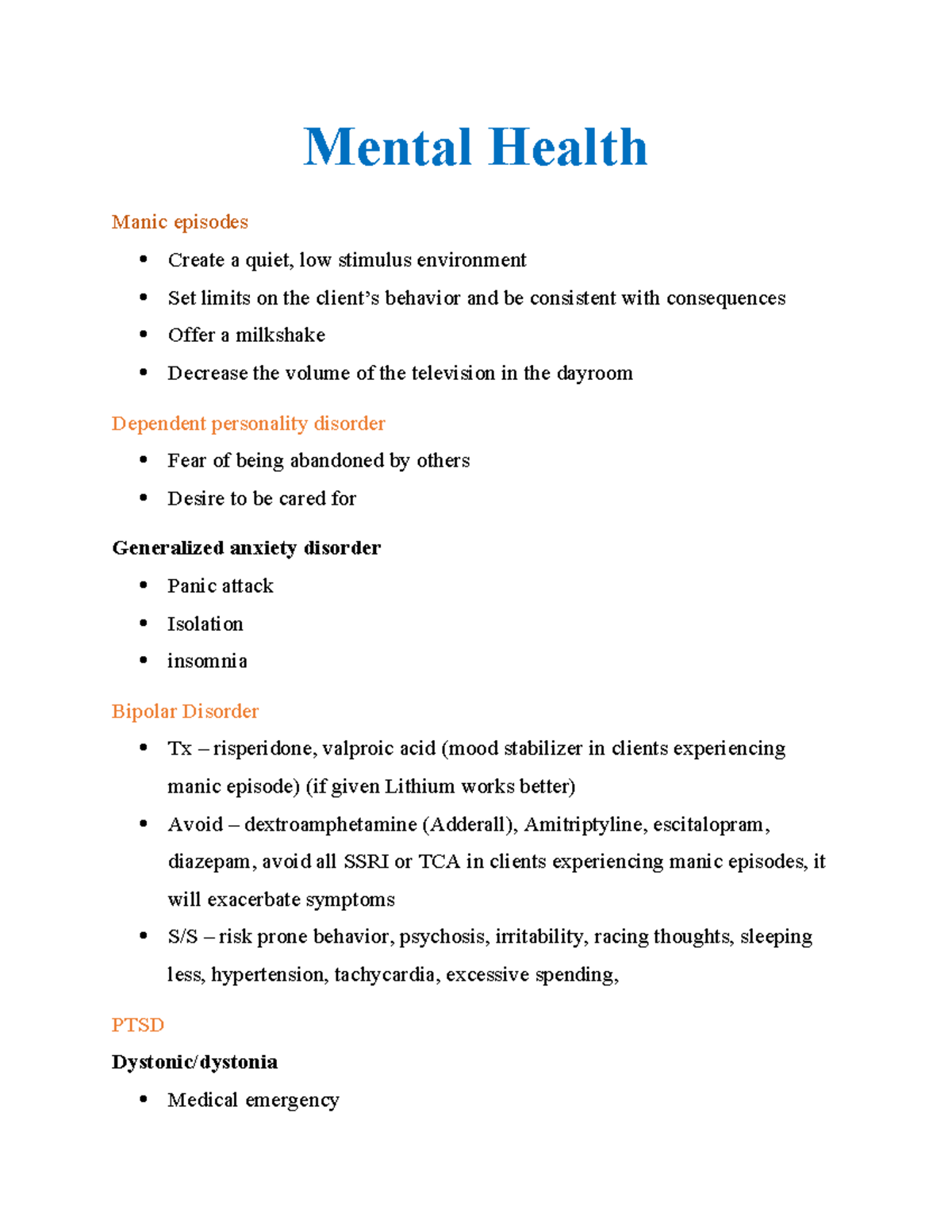 Capstone Nclex Notes - Mental Health Manic episodes Create a quiet, low ...