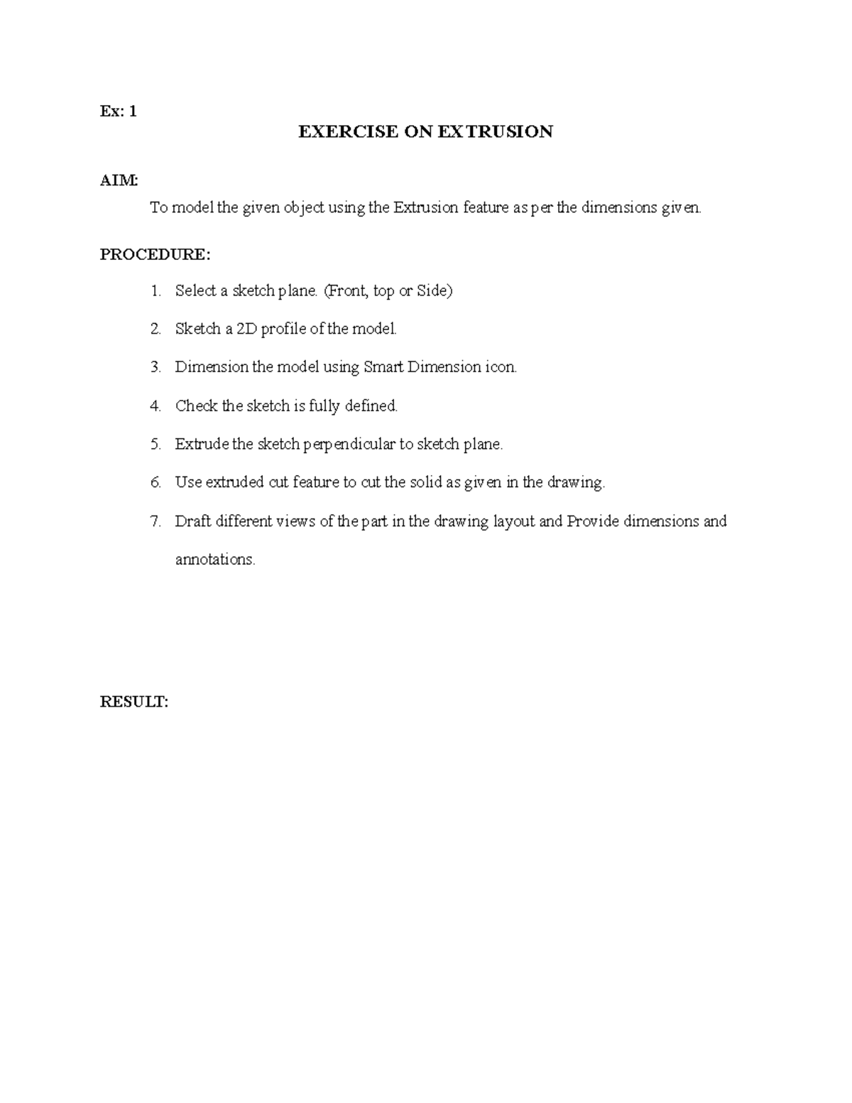 Cad Lab Experiments To Print Exercise On Extrusion Aim To Model The Given Object Using The