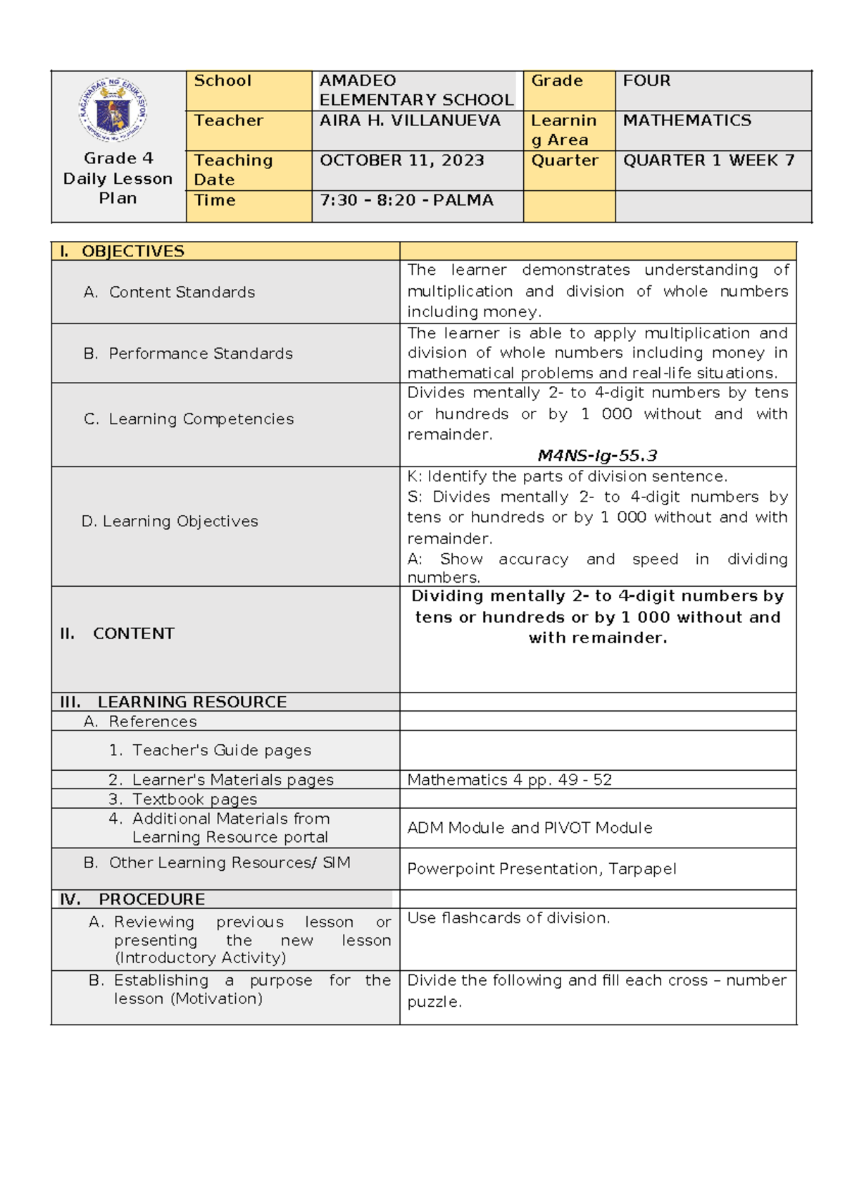 M Athematics 4 DLL Q1W7 DAY 3 - Grade 4 Daily Lesson Plan School AMADEO ...
