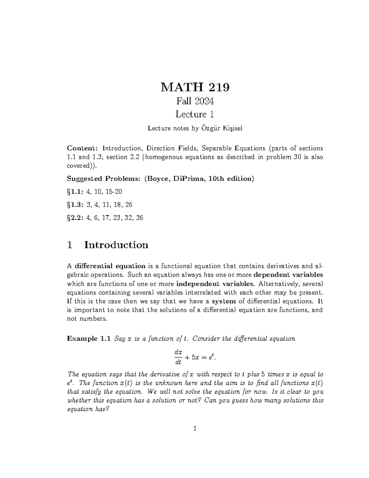 MATH219 Lecture - MATH 219 Fall 2024 Lecture 1 Lecture notes by ̈Ozg ...