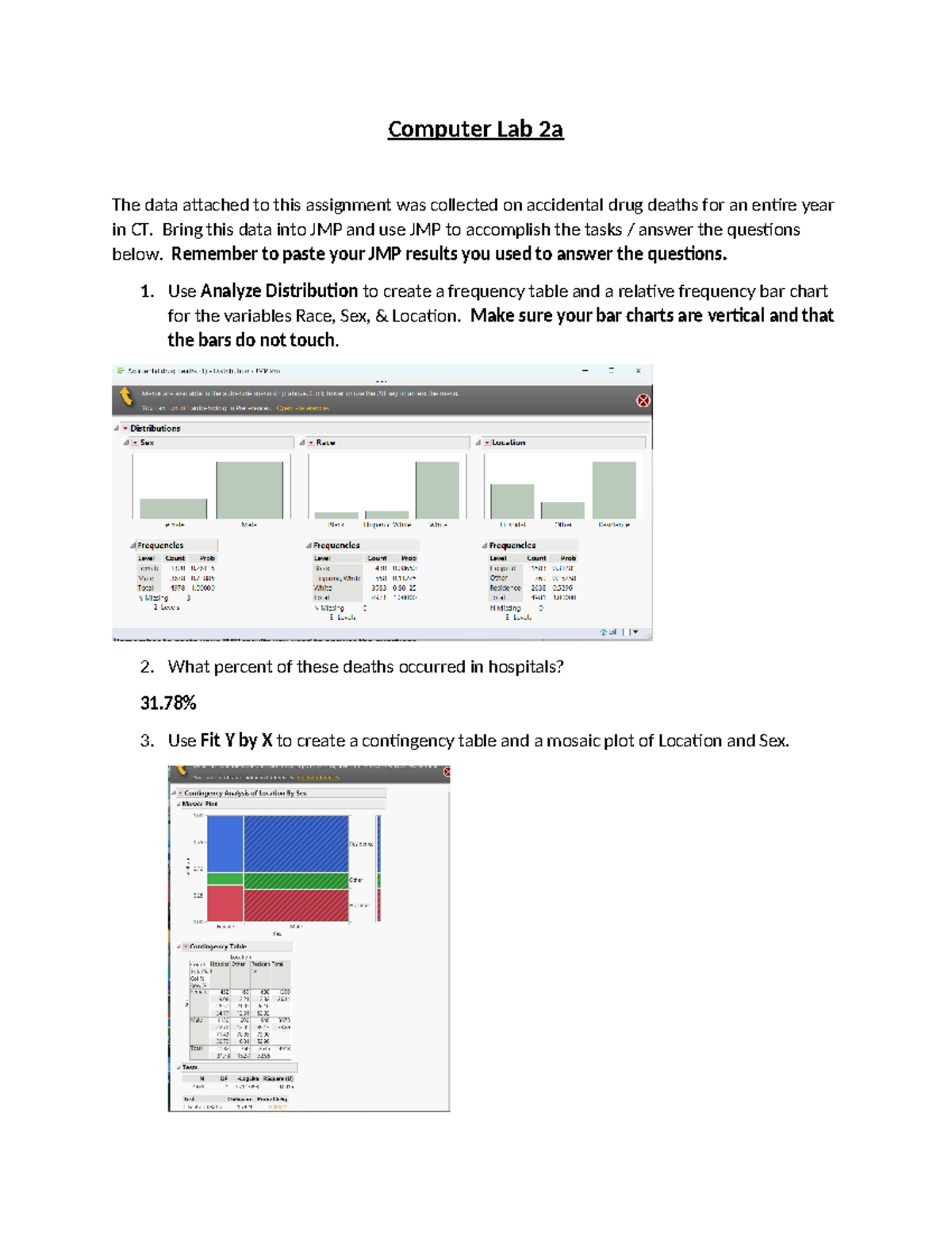 Computer lab 2a - Computer Lab 2a The data attached to this assignment was collected on ...