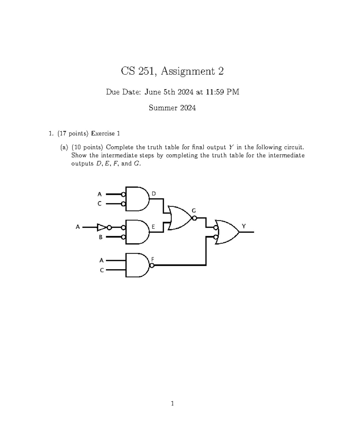 A2 - assignment - CS 251, Assignment 2 Due Date: June 5th 2024 at 11:59 PM Summer 2024 1. (17 ...