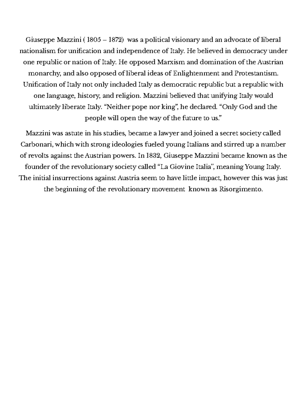 Giuseppe mazzini - He believed in democracy under one republic or ...