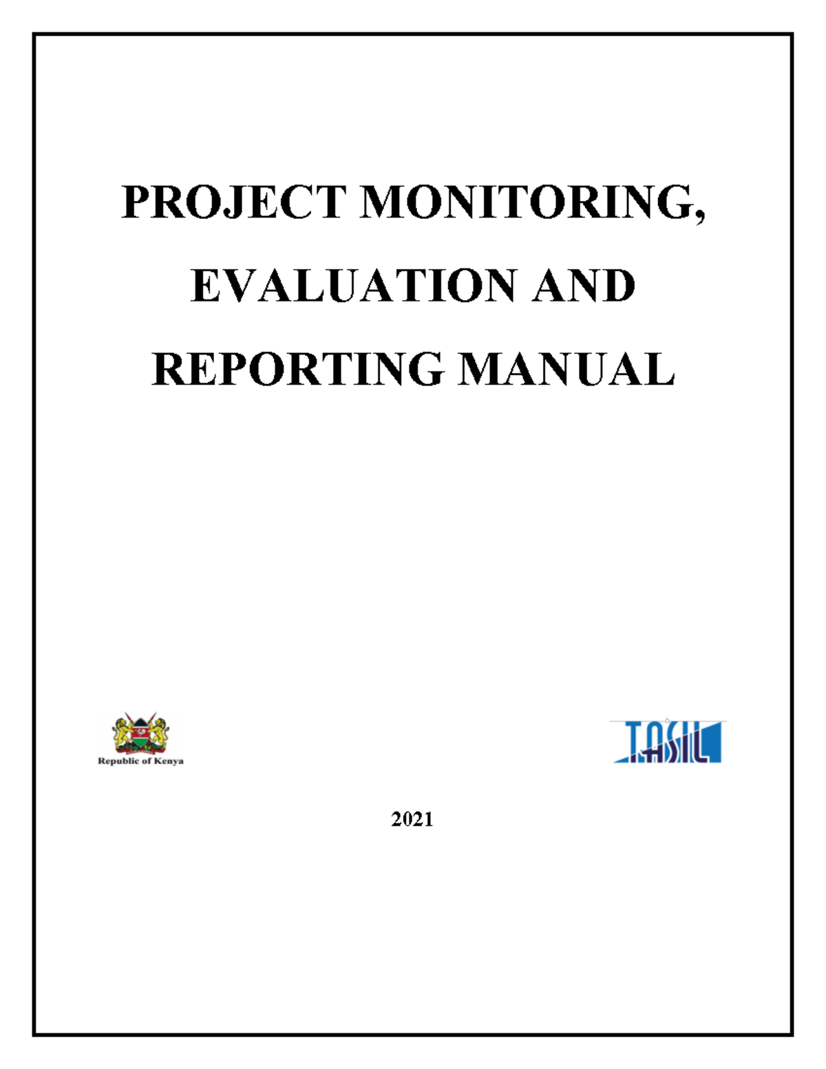 Project Monitoing Evaluation Reporting Manual - PROJECT MONITORING ...