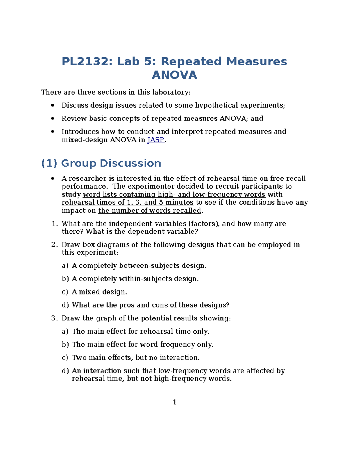 Lab5 - lab - PL2132: Lab 5: Repeated Measures ANOVA There are three ...