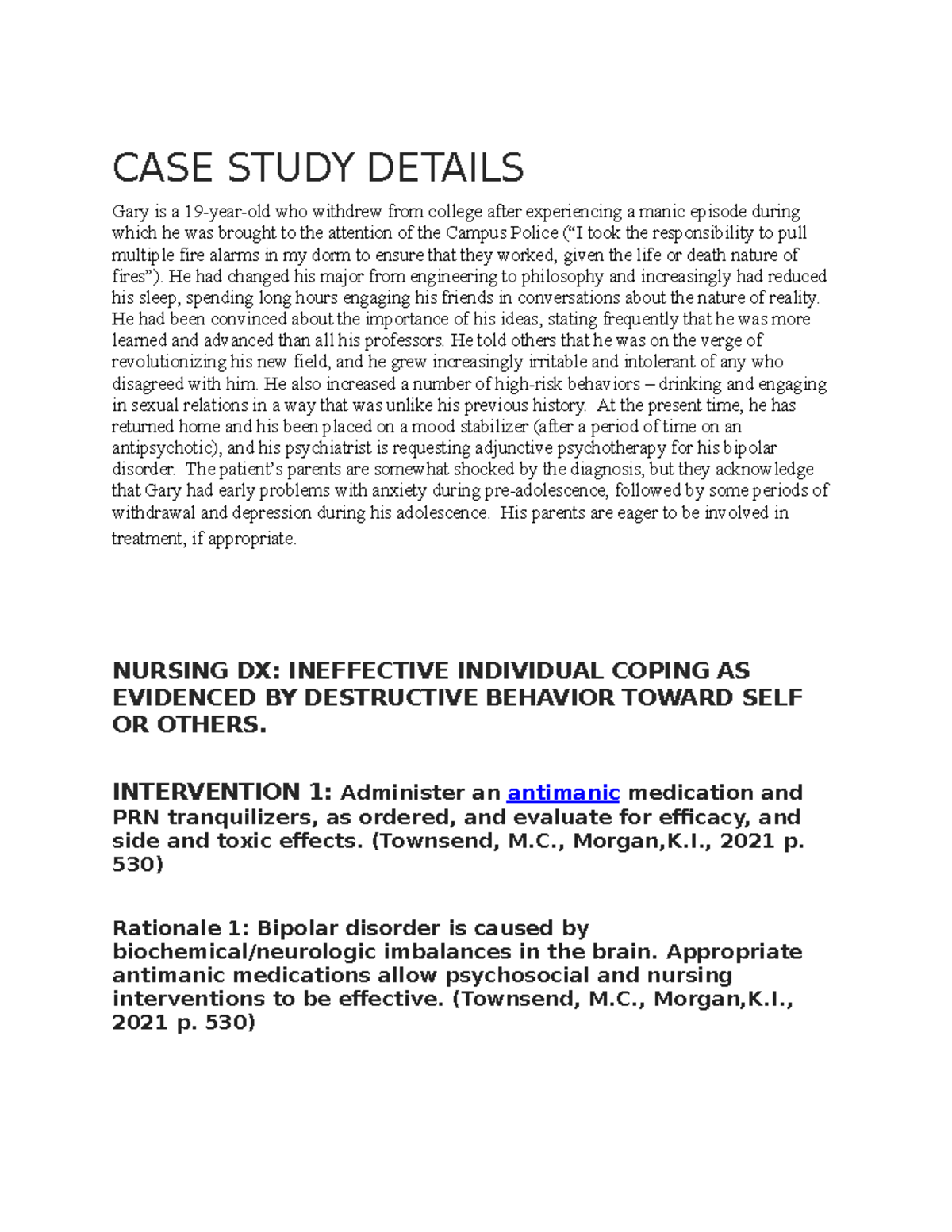 BCC - Case Study - Bipolar Disorder - CASE STUDY DETAILS Gary is a 19 ...