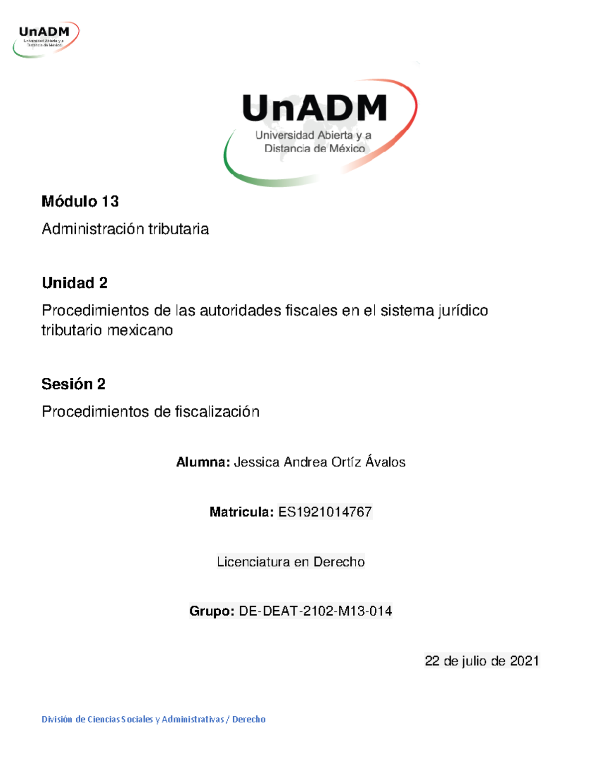 M20 U2 S3 JEOA UNIDAD2 - Módulo 13 Administración tributaria Unidad 2 ...