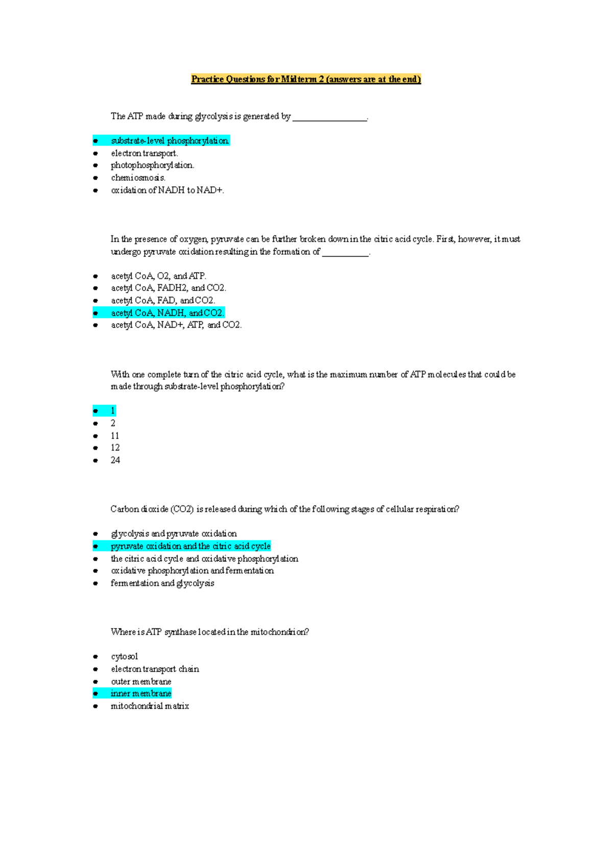 BIO Review Midterm 2 - Practice Questions for Midterm 2 (answers are at the end) The ATP made ...